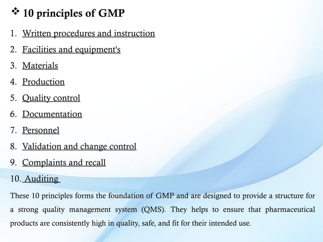 Good Manufacturing Practices (GMP), Introduction, objective & principles of GMP | PPTX
