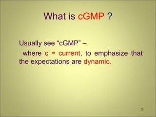 Gmp c gmp presentation | PPT