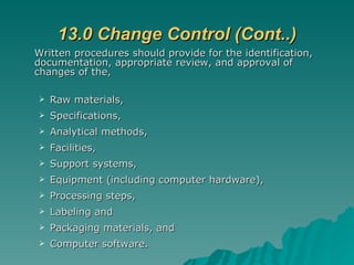 Gmp change control by amsavel | PPT
