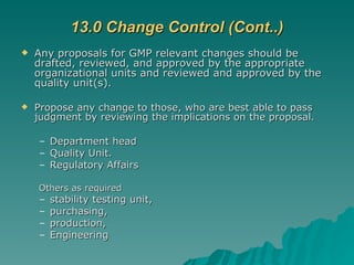Gmp change control by amsavel | PPT