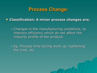 Gmp change control by amsavel | PPT
