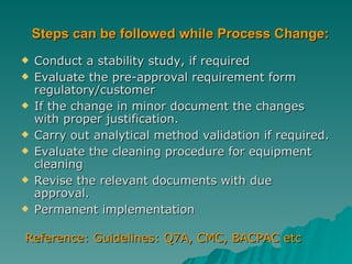 Gmp change control by amsavel | PPT