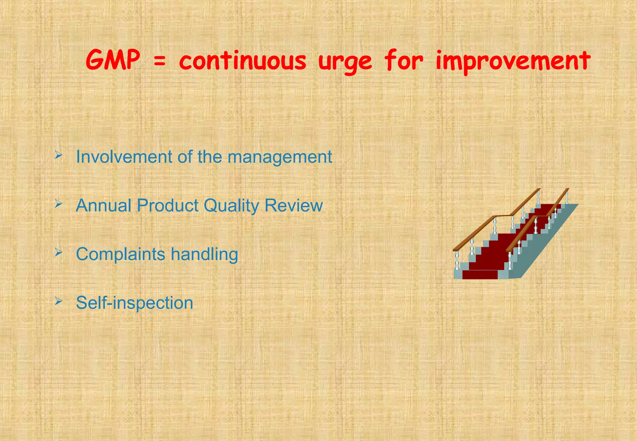Good Manufacturing Practices (GMP)- Purpose and Principles | PPT