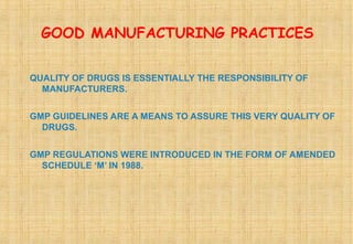 Good Manufacturing Practices (GMP)- Purpose and Principles | PPT
