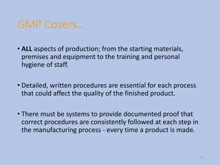 GMP and cGMP consideration | PPTX