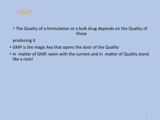 GMP and cGMP consideration | PPTX