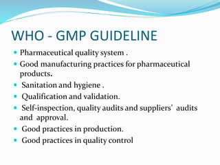 Good manufacturing and validation | PPTX
