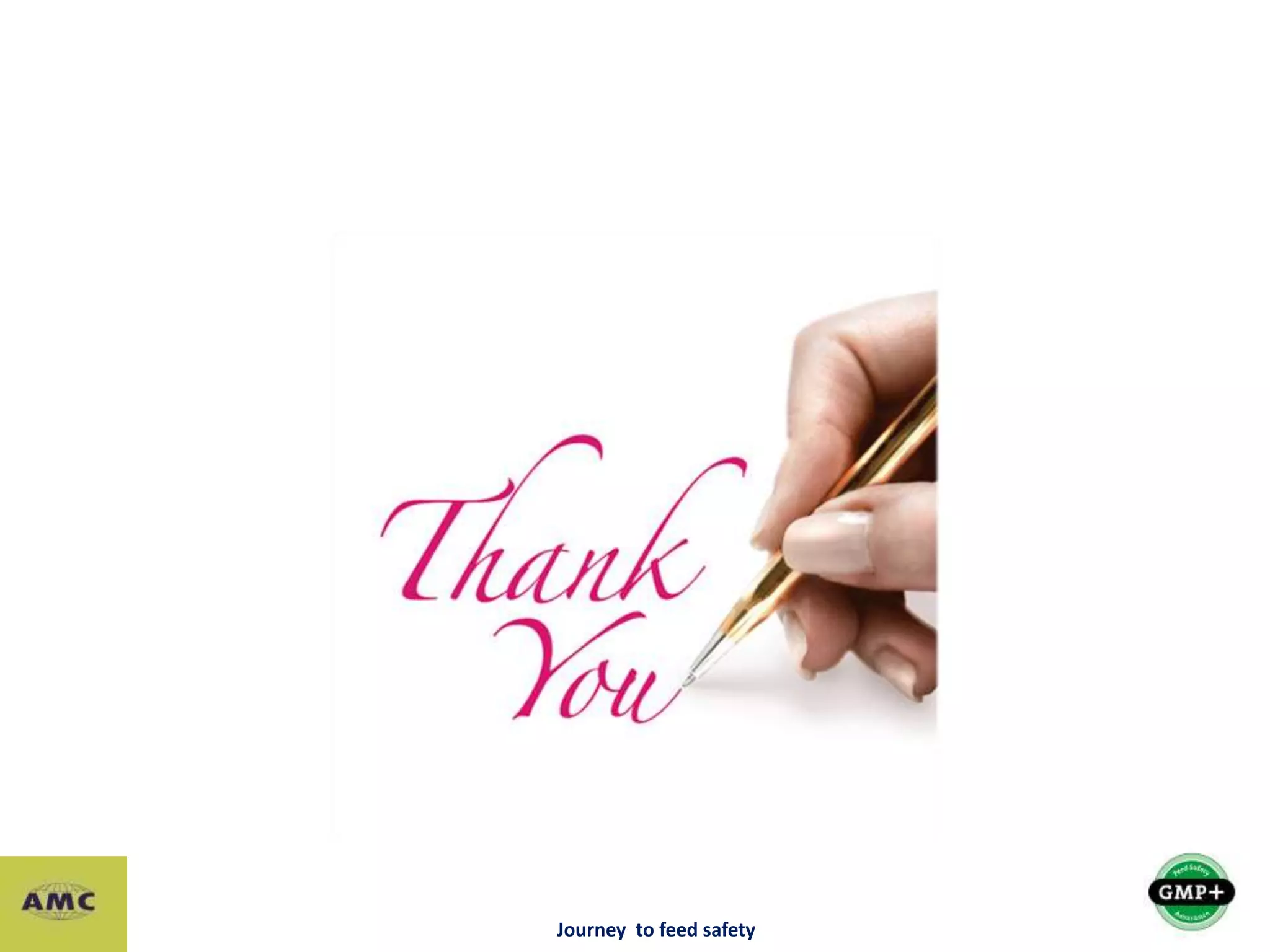 GMP + FSA -Animal feed safety through Global value chain approach | PPTX