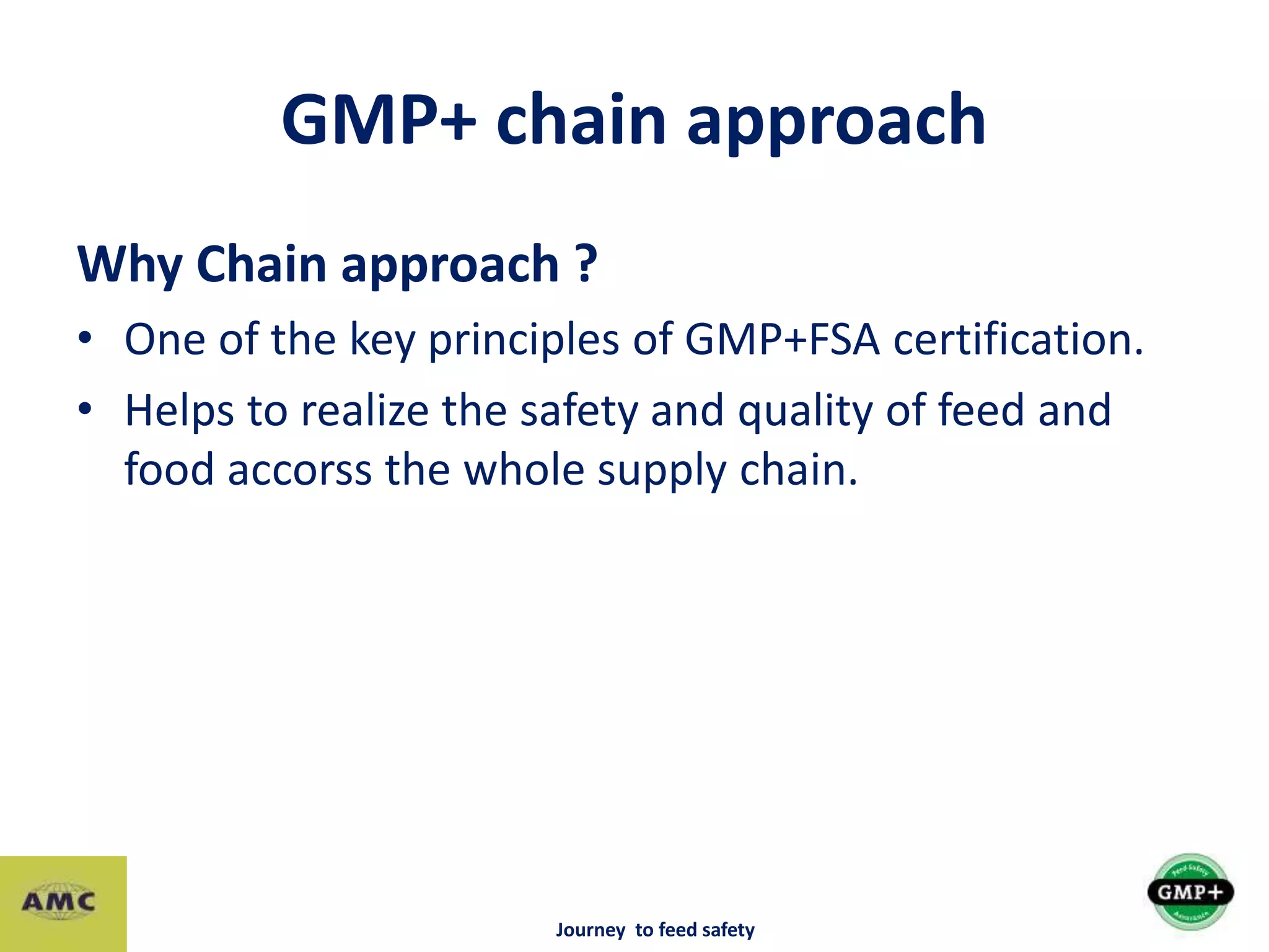 GMP + FSA -Animal feed safety through Global value chain approach | PPTX