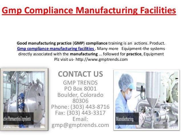 Gmp compliance manufacturing facilities