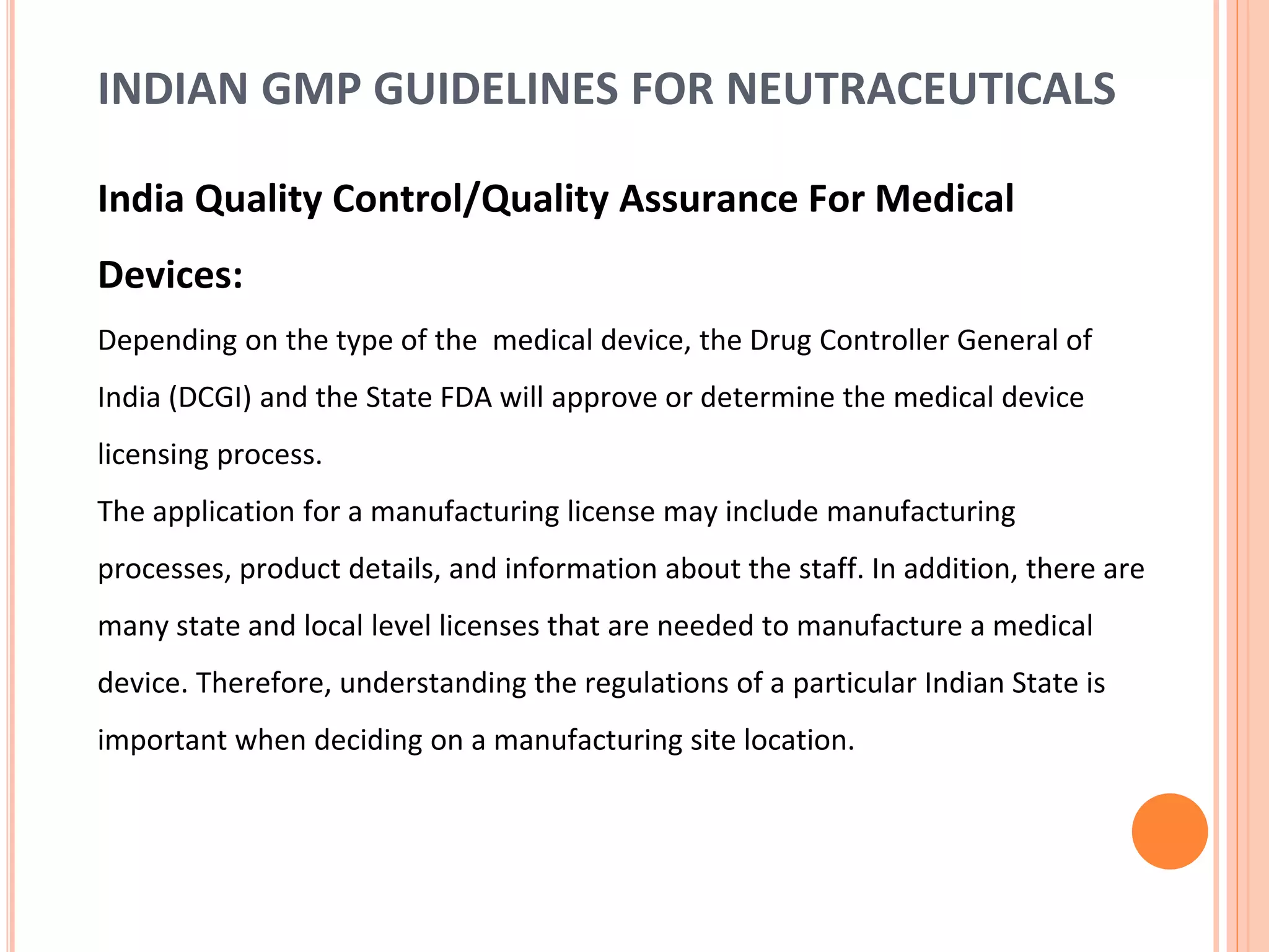 GMP Guidelines for Nutraceuticals - Indian And European | PPTX