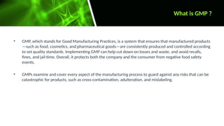 GOOD MANUFACTURING PRACTICES PPT-1.pptx