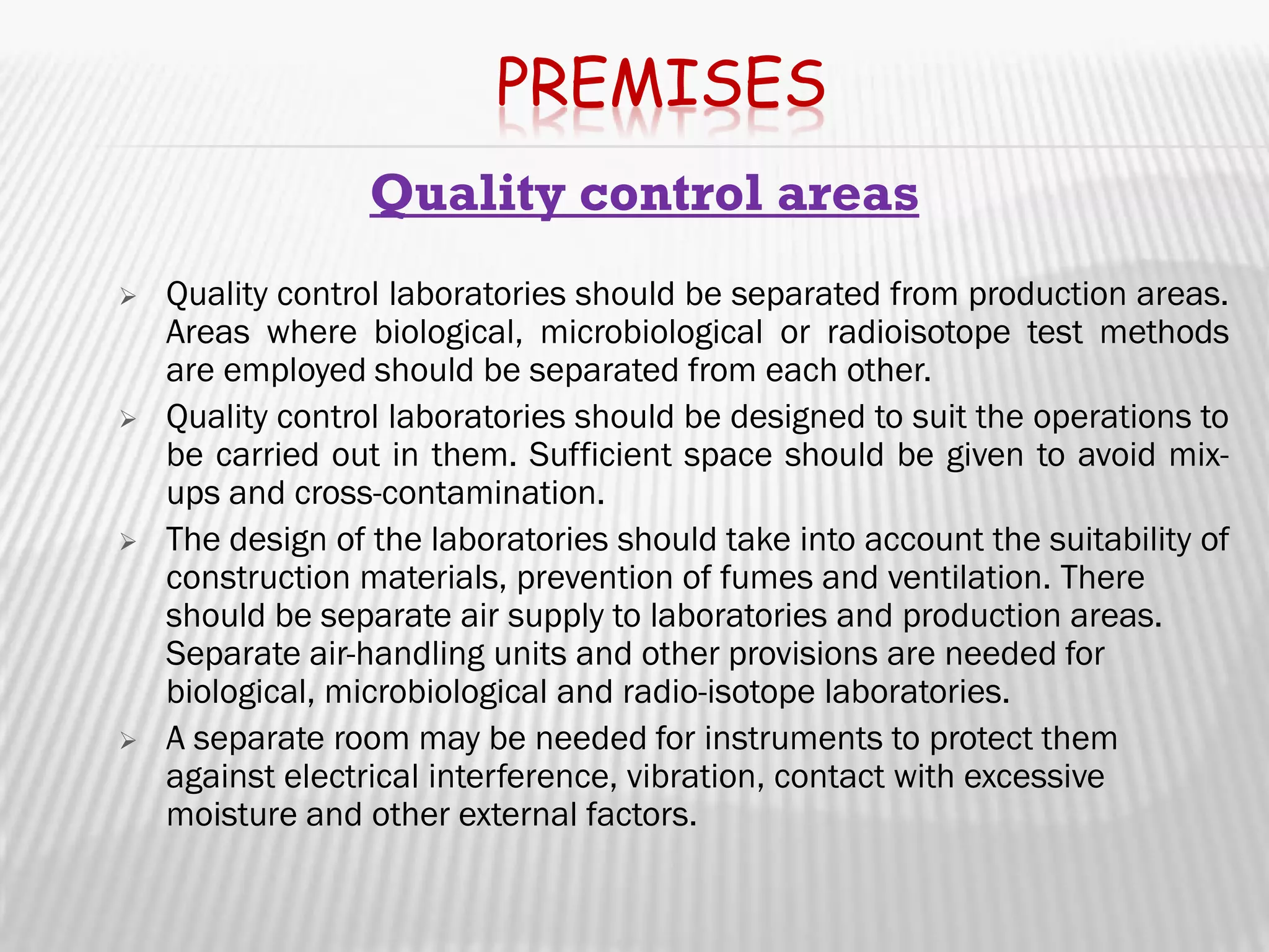 Gmp premises 112070804006 | PPTX