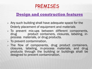 Gmp premises 112070804006 | PPTX