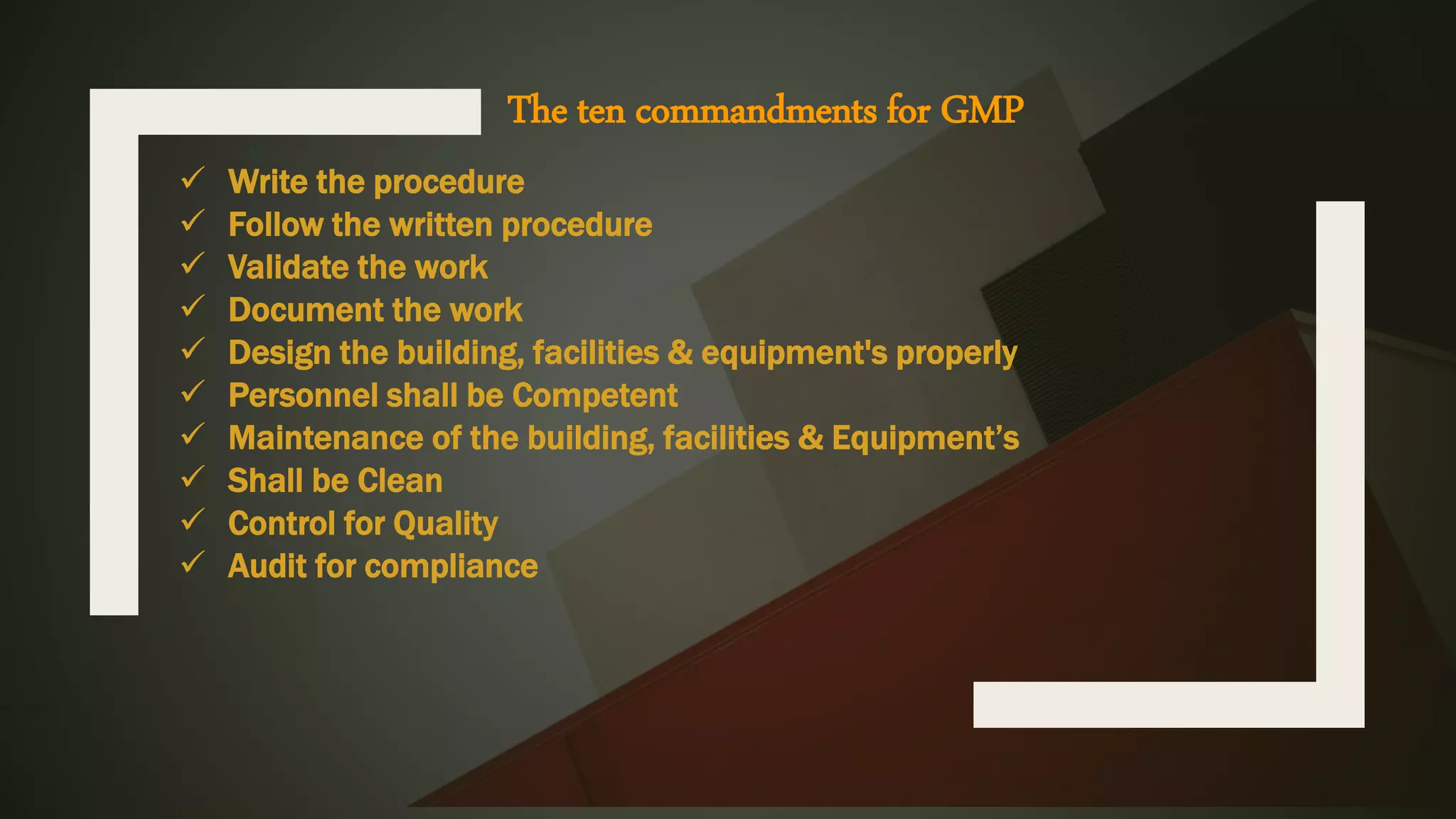 GMP (Good Manufacturing Practice) presentation | PPTX