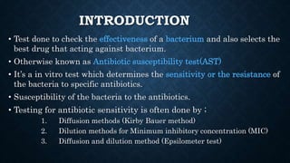 ANTIMICROBIAL SUSCEPIBILITY TEST (AST TEST) | PPTX