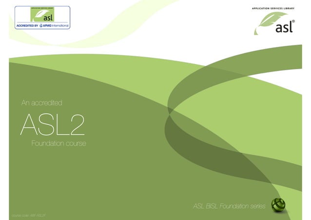 ASL®2 - Application Services Library - Foundation | PPT