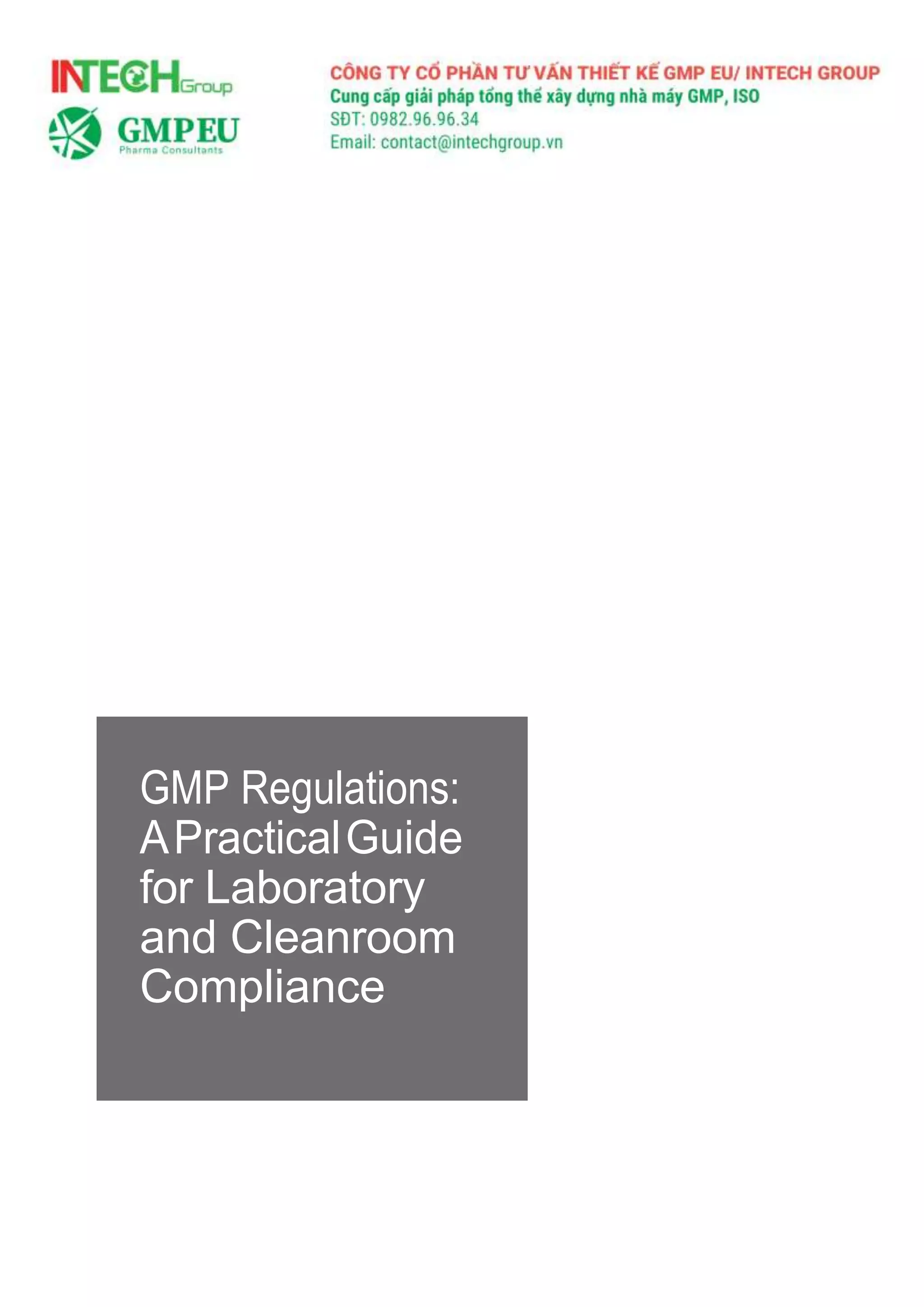 GMP Regulations: A practical Guide for Laboratory and Cleanroom ...