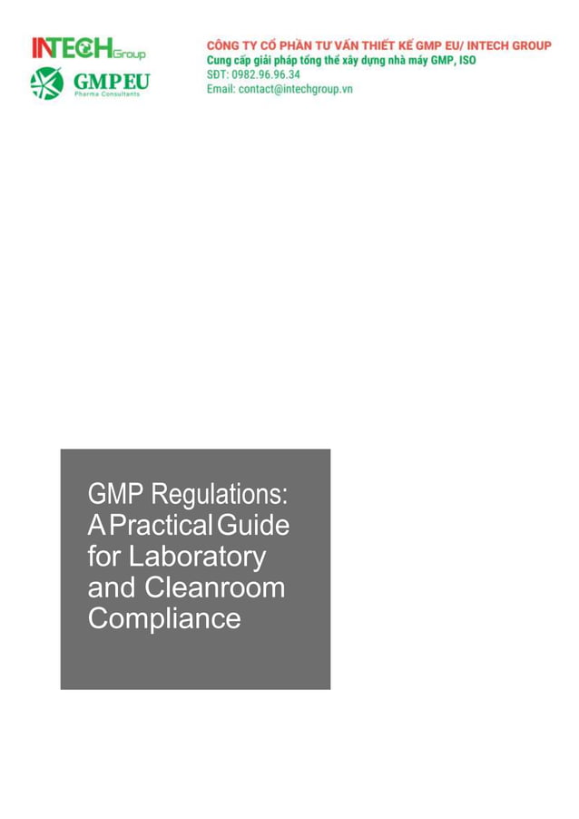 GMP Regulations: A practical Guide for Laboratory and Cleanroom ...