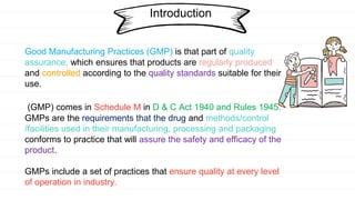 GMP Requirements & Drug & Cosmetic Act Provision.pptx