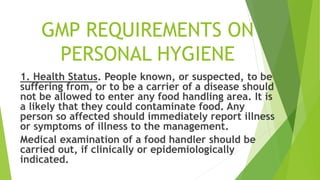 GMP REQUIREMENTS ON PERSONAL HYGIENE.pptx