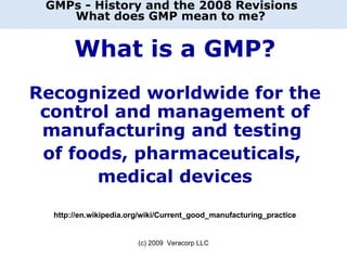 GMPs History And The 2008 Revisions | PPT
