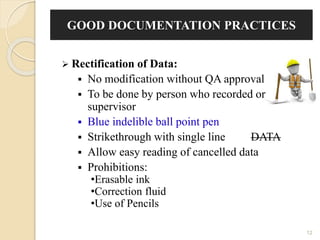 GMP - GOOD DOCUMENTATION PRACTICES | PPTX
