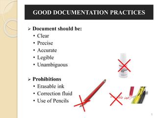 GMP - GOOD DOCUMENTATION PRACTICES | PPTX