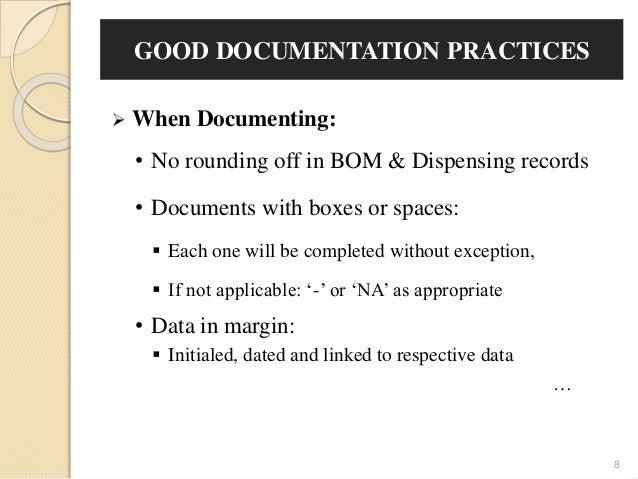 GMP - GOOD DOCUMENTATION PRACTICES