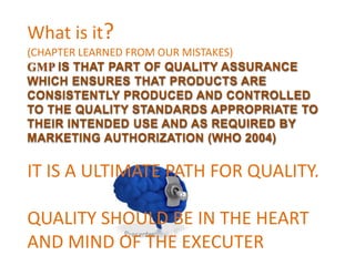 GMP BY DEEPENDRA SHARMA | PPTX