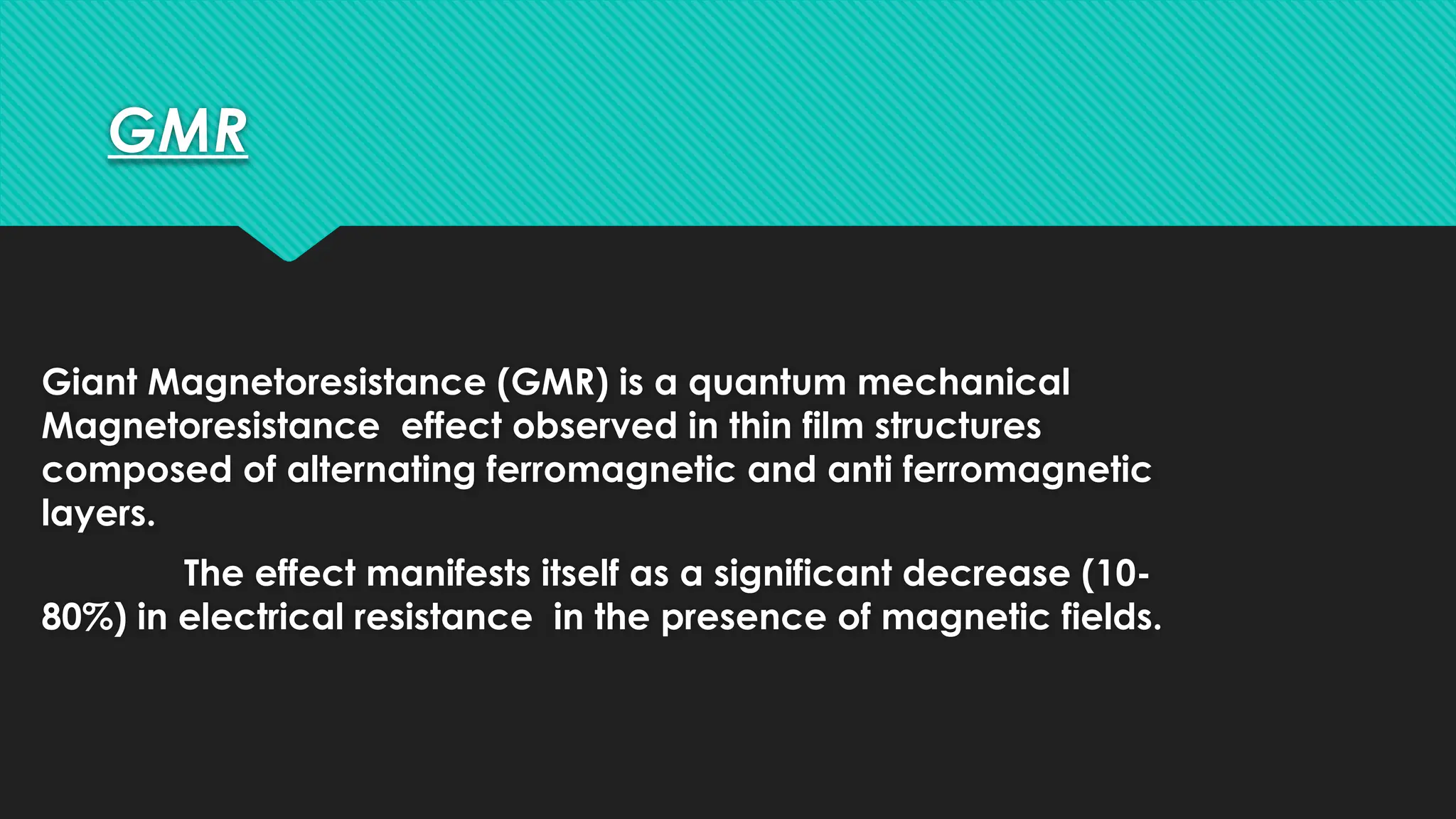 Gaint Magnetoresistance(Gmr)power point.pptx