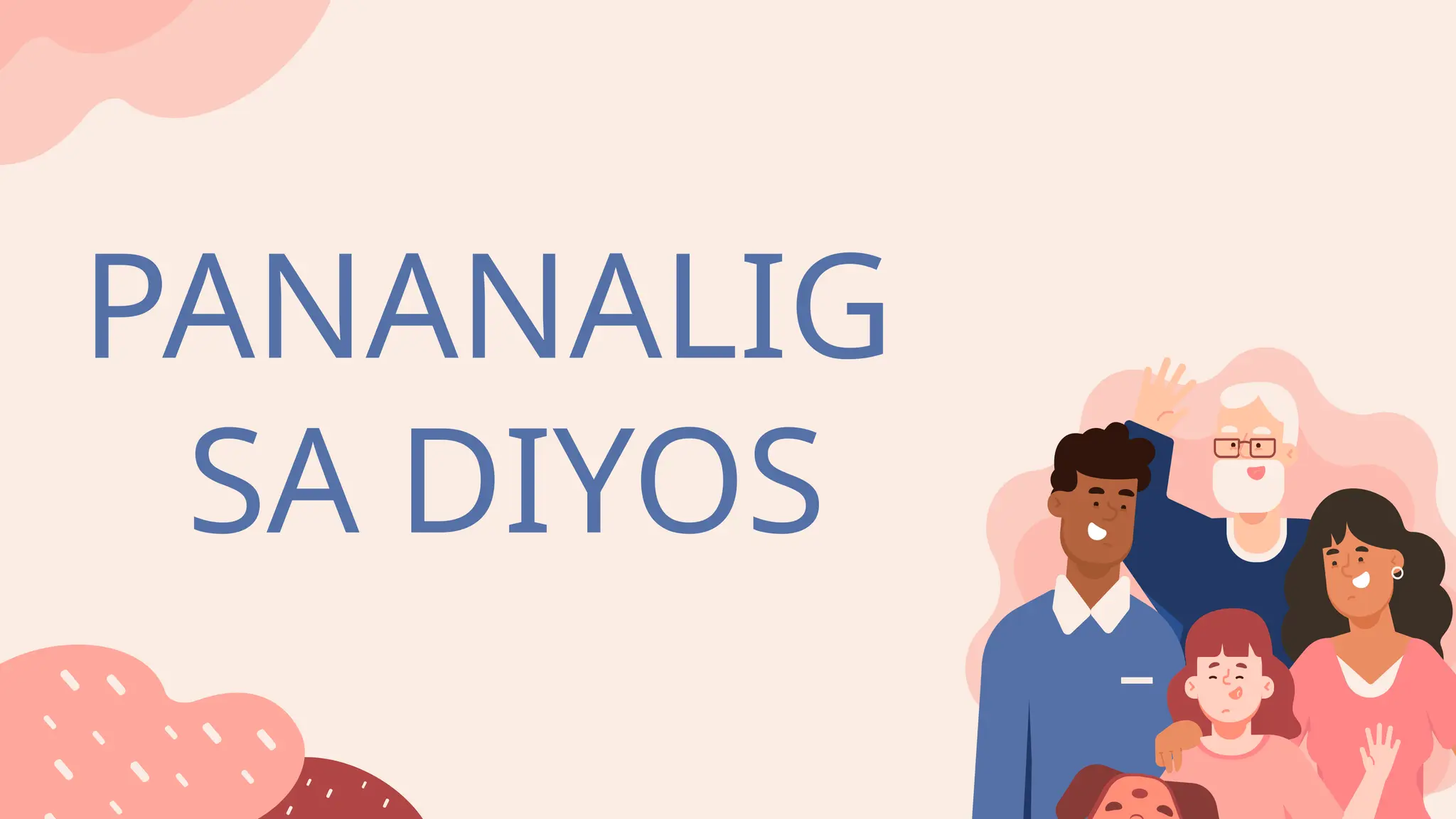 GMRC- Lesson 4 (PANANALIG SA DIYOS).pptx