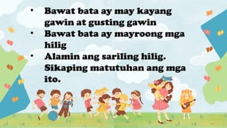 MGA KAKAYAHAN AT TALENTO NG ISANGA BATA- PPT.pptx