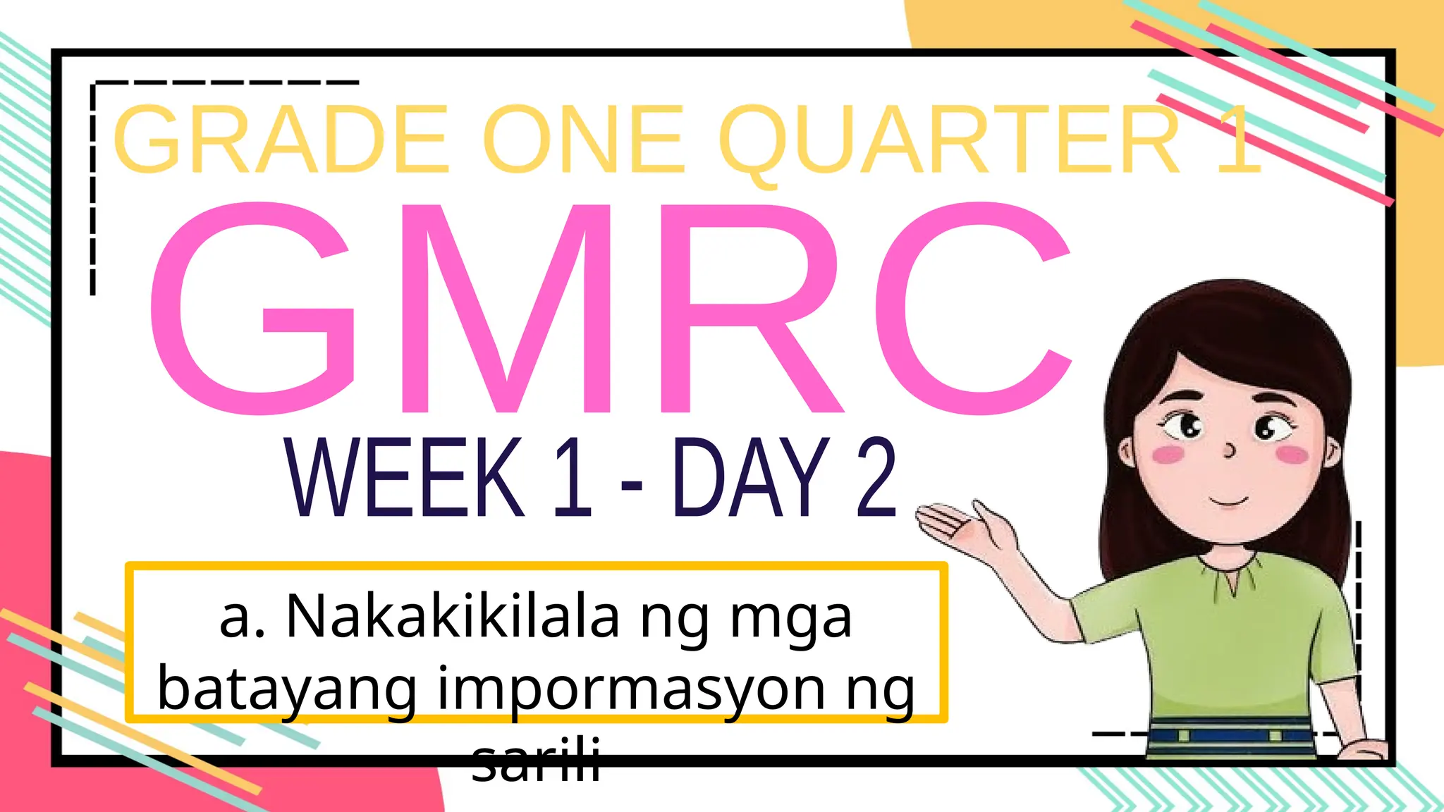 GMRC -Q1-WEEK 1-G1.pptx week 1 ppt ppt ppt ppt | PPTX