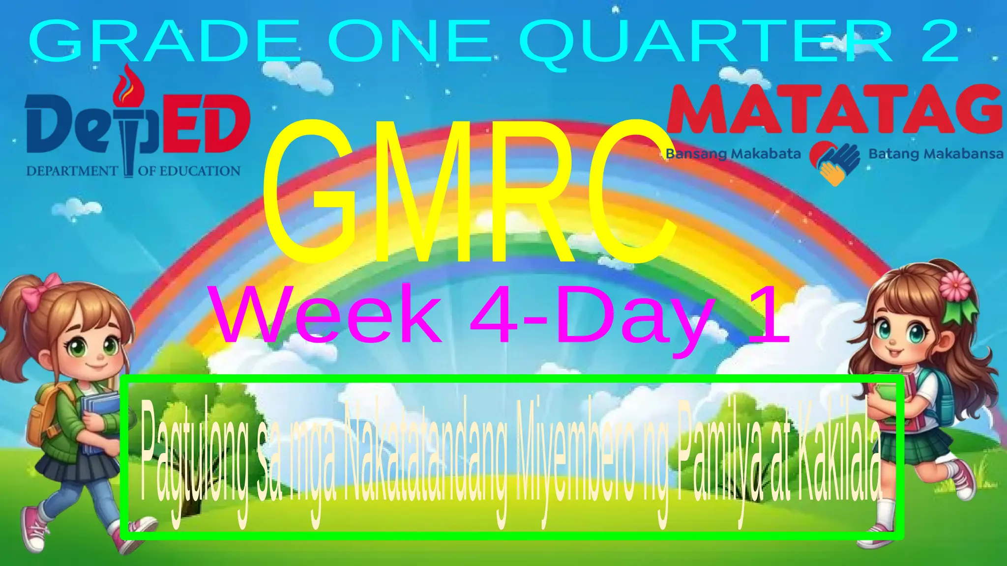 matatag - gmrc week 4-day 1 grade1 quarter 2 | PPTX