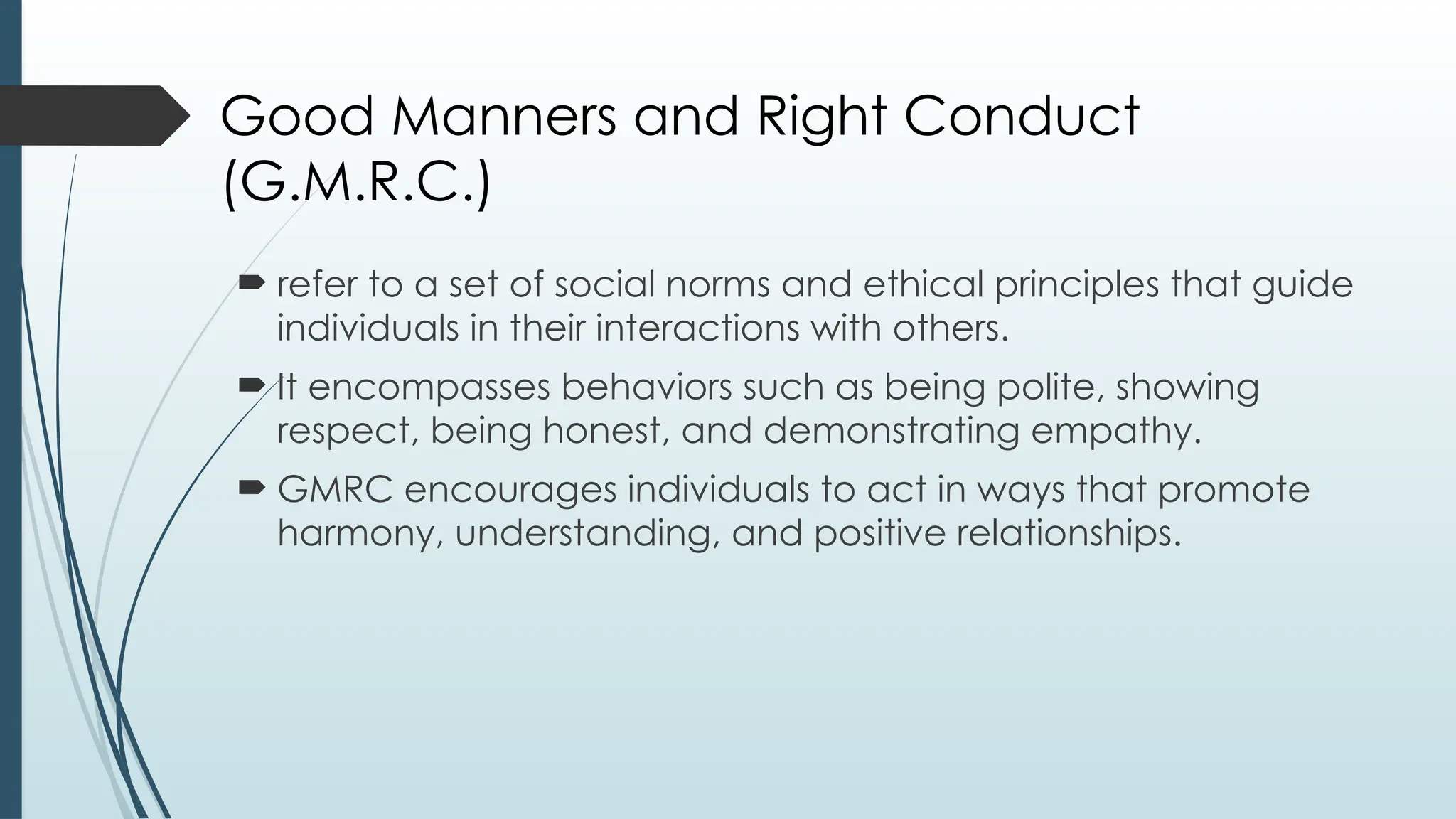 Instructional Materials in Good Manners and Right Conduct (GMRC) | PPTX