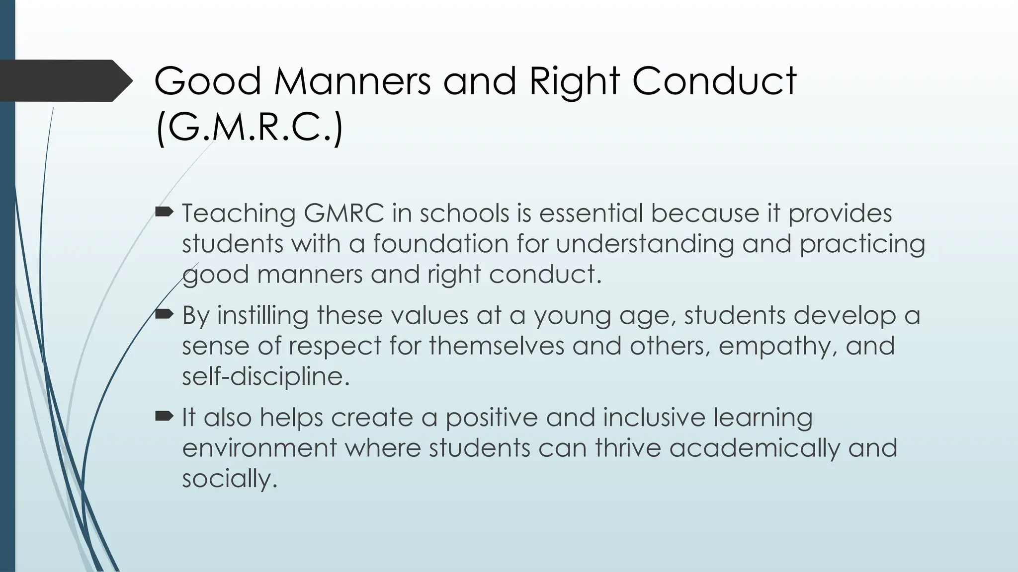 Instructional Materials in Good Manners and Right Conduct (GMRC) | PPTX