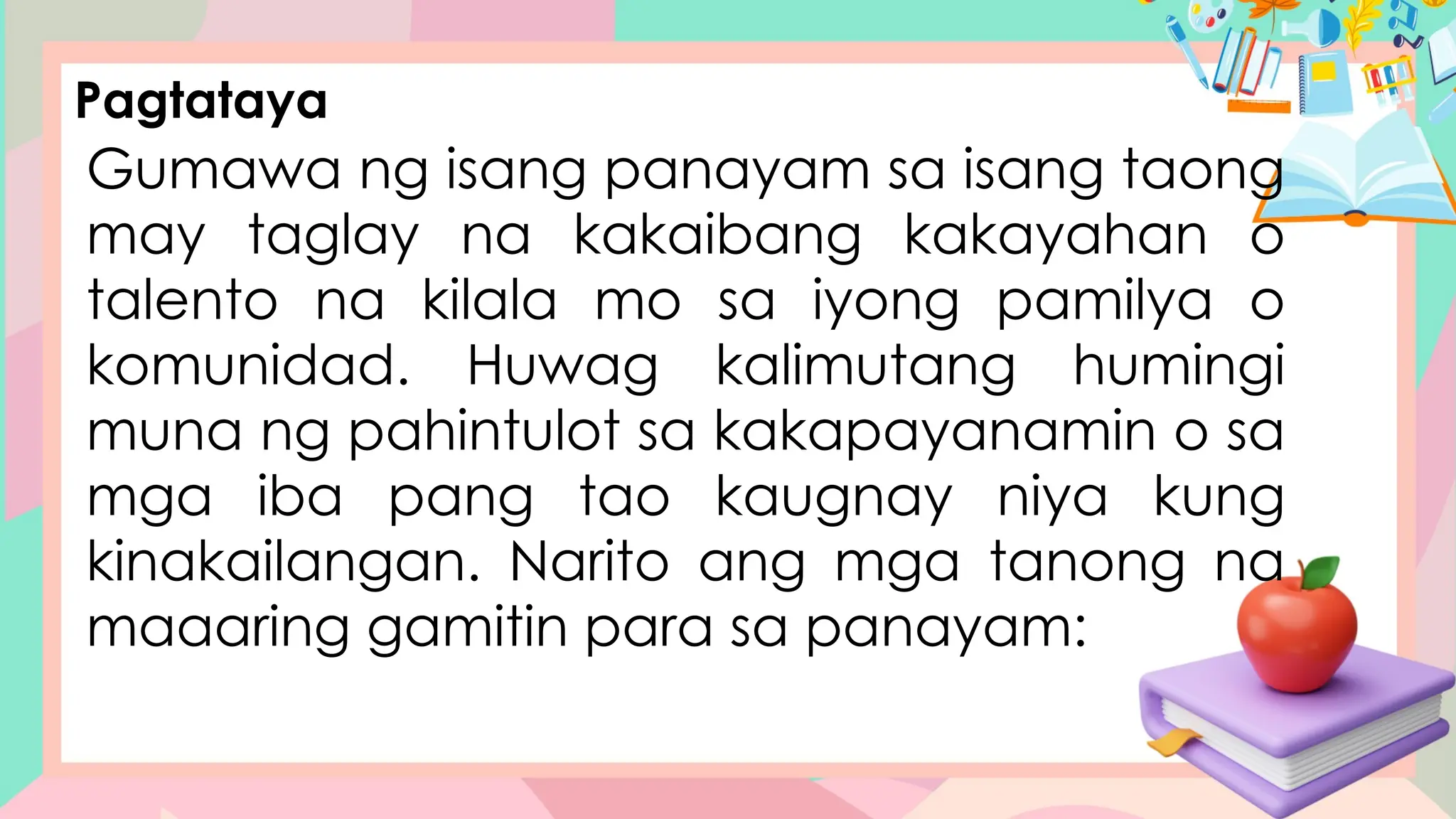 GMRC4-Pagpapaunlad ng Sariling Kakayahan, Talento, at Hilig nang may ...