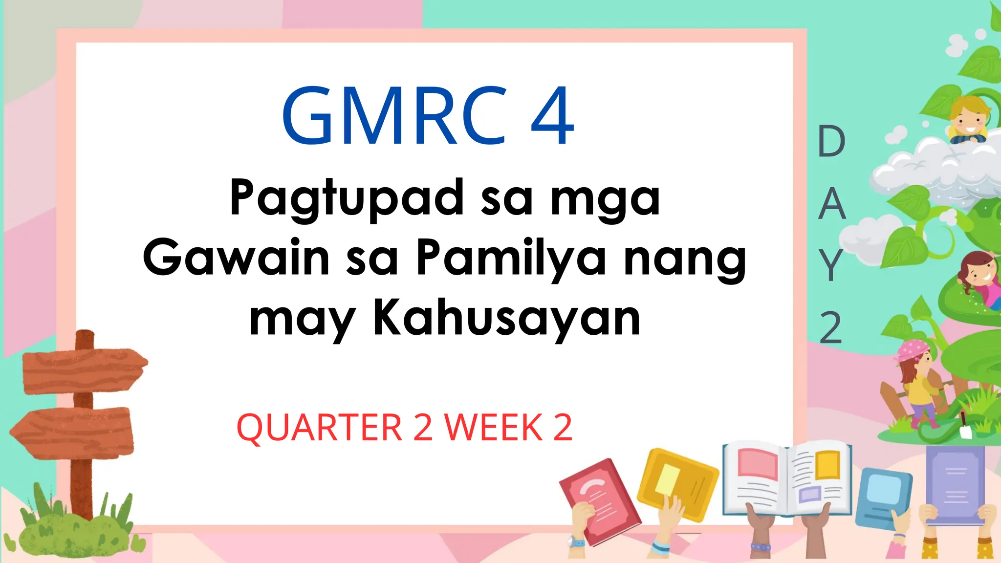 GMRC4-Q2-W2-PPT-1.power point presntation | PPTX