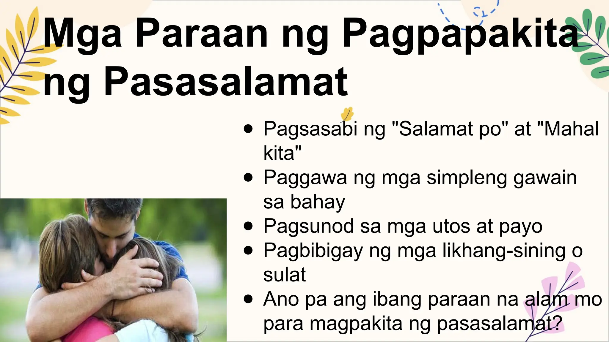 GMRC5 Q2 1A Nakapagpapahayag ng mga sariling paraan ng pagmamahal sa ...