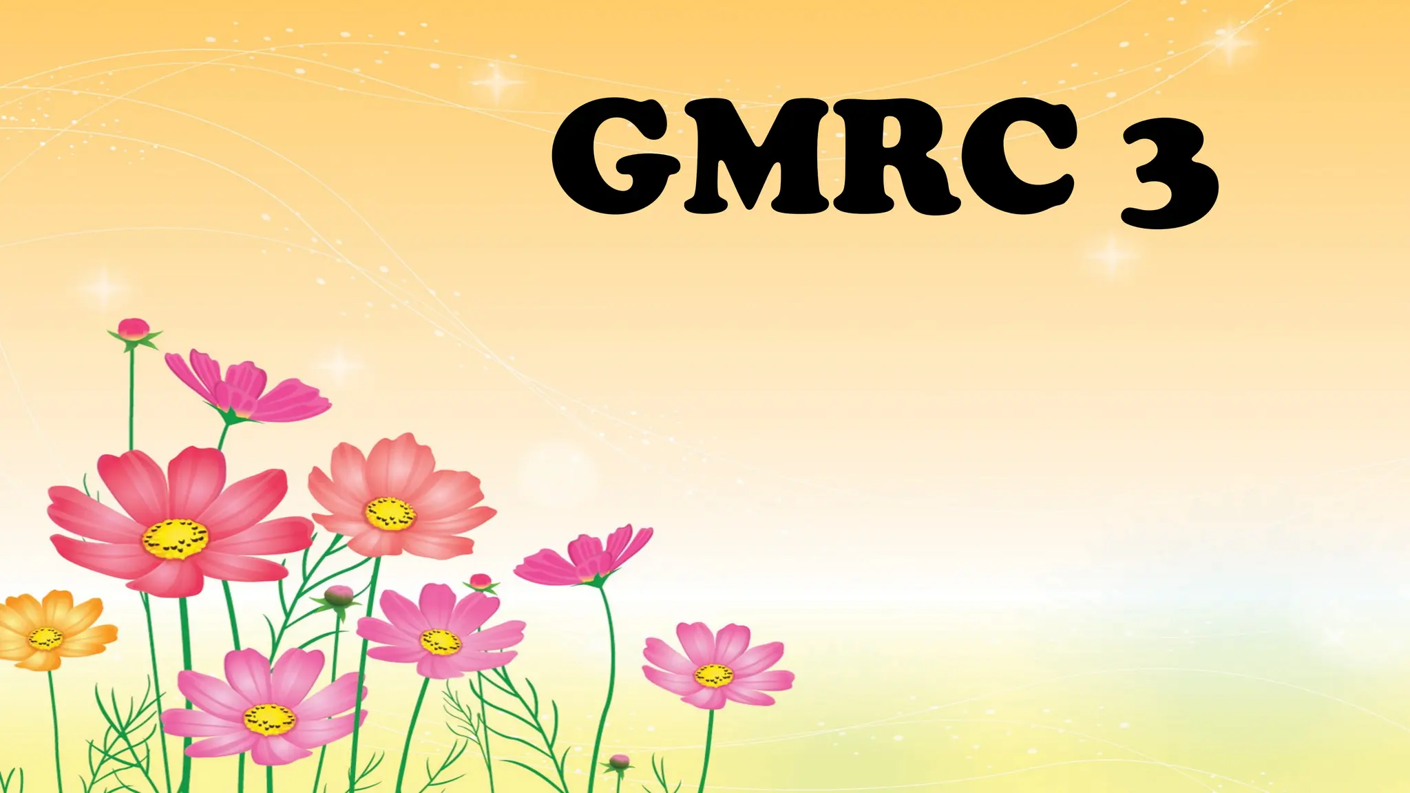 GMRC & MAKABANSA 3 Powerpointpresentation.pptx