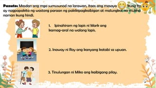 Quarter 1 Week 2 Wastong Paraan ng Pakikipagkaibigan | PPTX