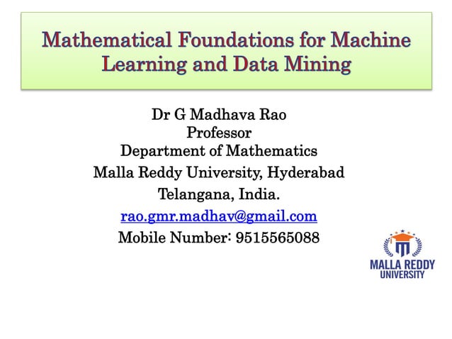 Mathematical Foundations for Machine Learning and Data Mining | PPT