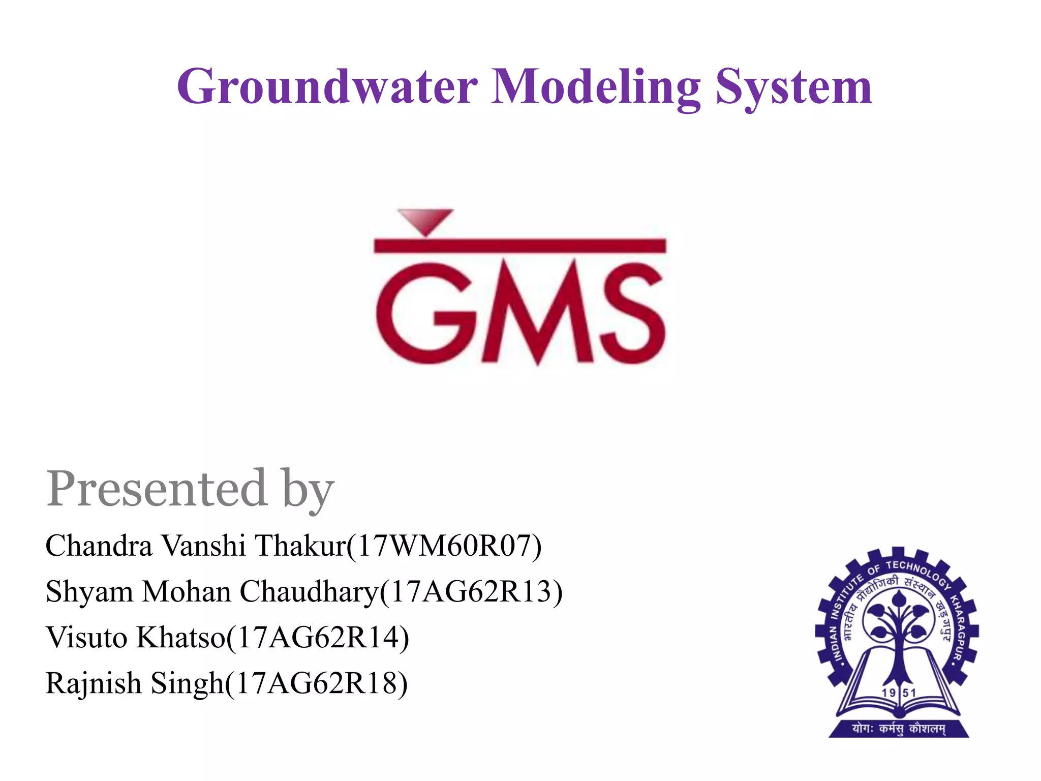 GROUNDWATER MODELING SYSTEM | PPTX