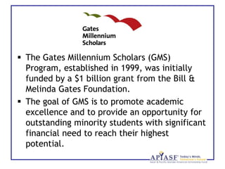Introduction to the Gates Millennium Scholars Program | PPTX