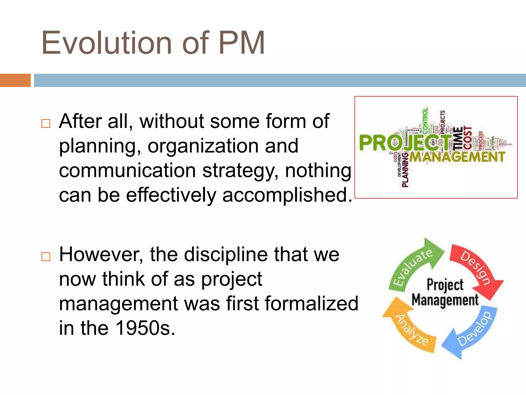 Evolution of project management | PPTX