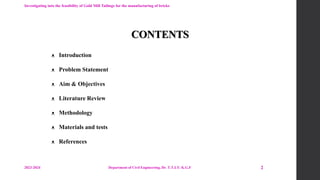 Utilizing Mill Tailings for investigating into the feasibility of brick ...