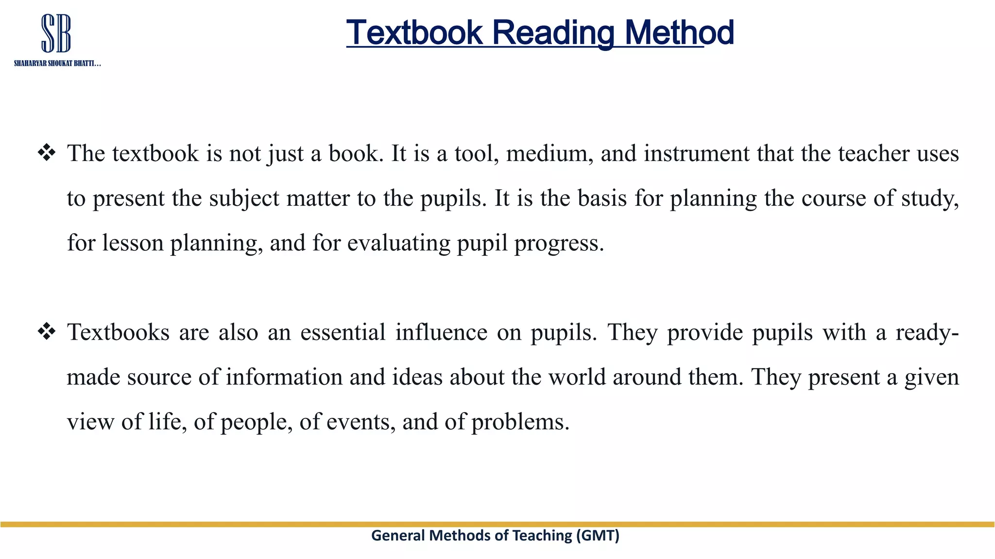 Lecture Method Of Teaching Discussion Method Of Teaching Demonstration Method Of Teaching