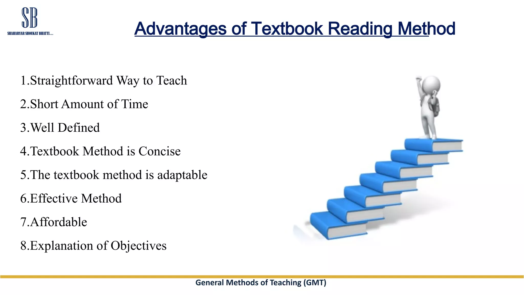 Lecture Method Of Teaching Discussion Method Of Teaching Demonstration Method Of Teaching