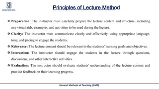 Lecture Method of Teaching - Discussion Method of Teaching -Demonstration Method of Teaching ...